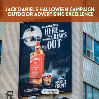 Jack Daniel's Halloween Campaign: Outdoor Advertising Excellence